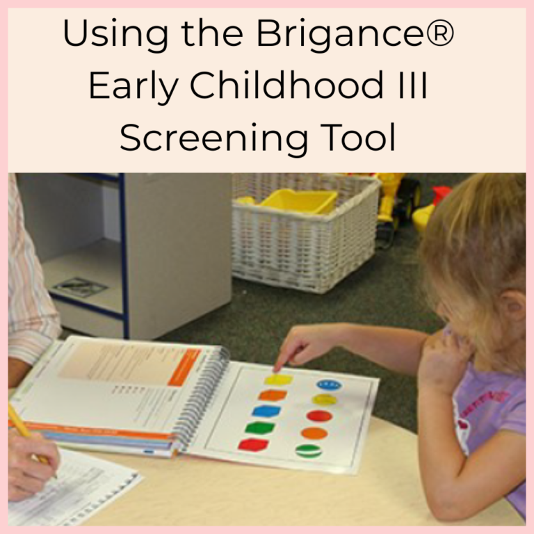Using the Brigance® Early Childhood III Screening Tool - The KY ...